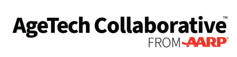 AgeTech Collaborative from AARP - AARP Innovation Labs